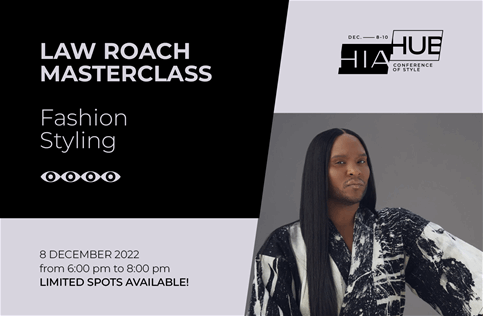 LAW ROACH MASTERCLASS - FASHION STYLING at Jax view point | Ticketing ...